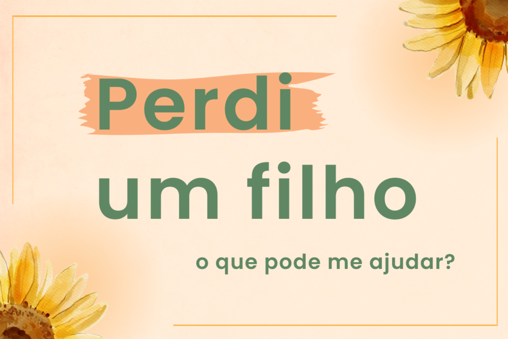 Perdi um filho - Amada Helena